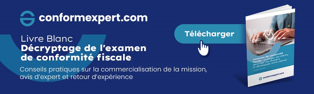 Examen de conformité fiscale : définition, modalités et déroulement